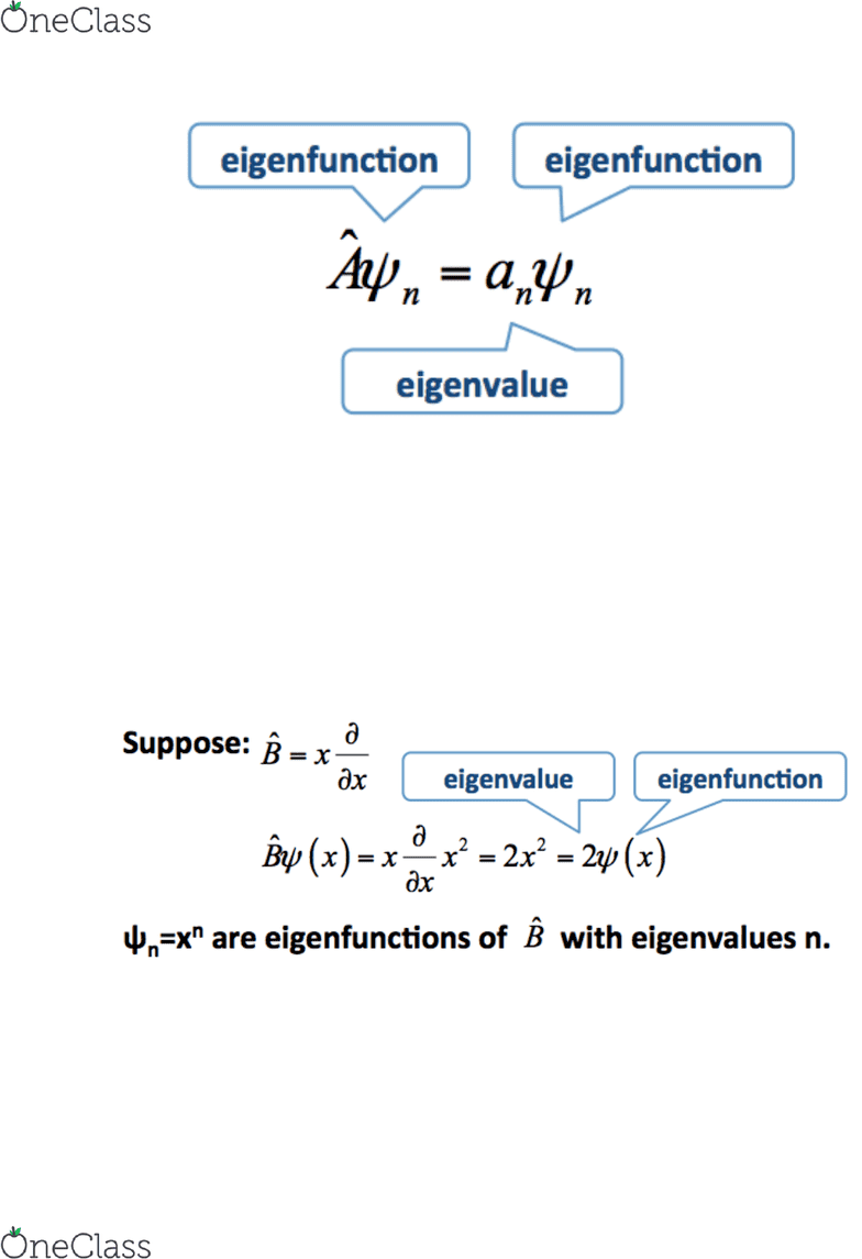 CHEM 214 Lecture Notes - Winter 2016, Lecture 7 - Eigenfunction ...
